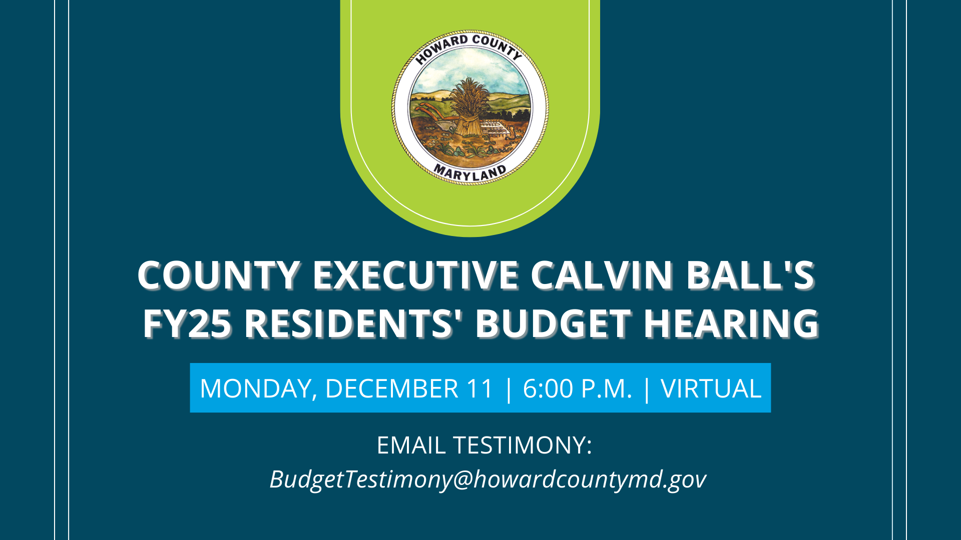 County Executive Calvin Ball to Hold 1st FY25 Residents’ Budget Hearing ...