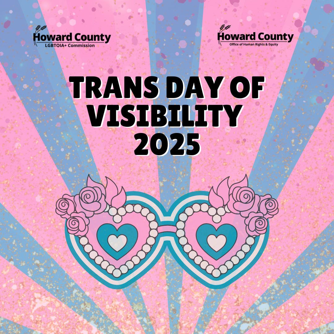 Trans Day of Visibility 2025 | Howard County