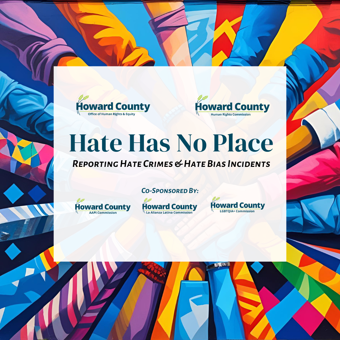 Hate Has No Place: Reporting Hate Crimes & Hate Bias Incidents | Howard ...